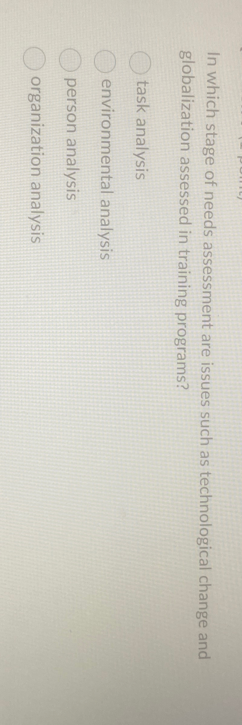 Solved In which stage of needs assessment are issues such as | Chegg.com