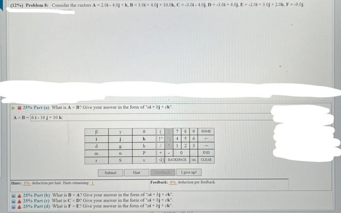 (12\%) Problem 8: Consider the vectors | Chegg.com