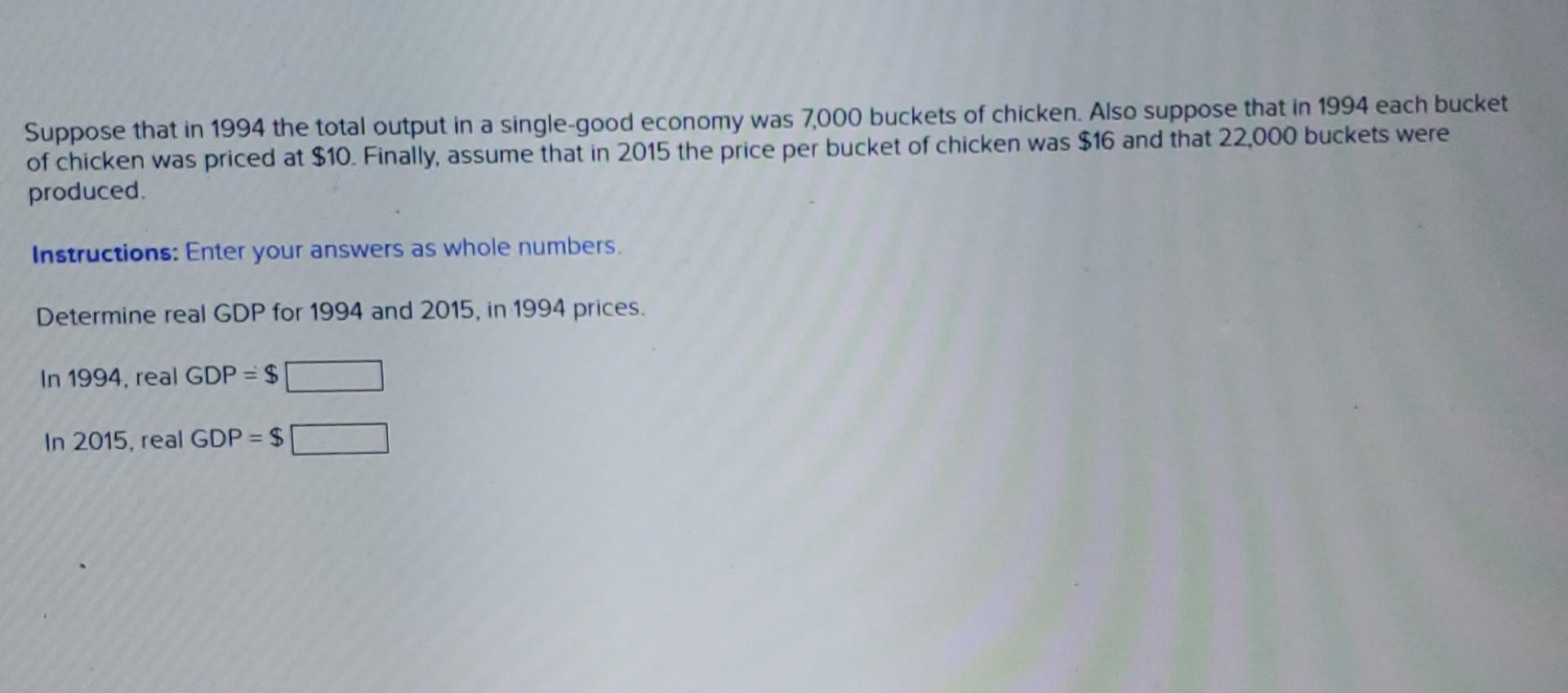 Solved Suppose that in 1994 the total output in a | Chegg.com
