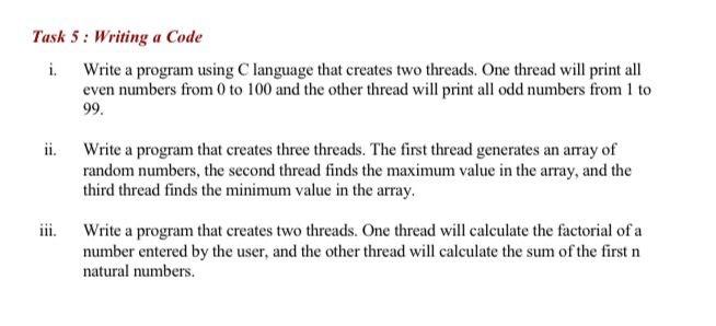 Solved Task 5: Writing a Code i. Write a program using C | Chegg.com