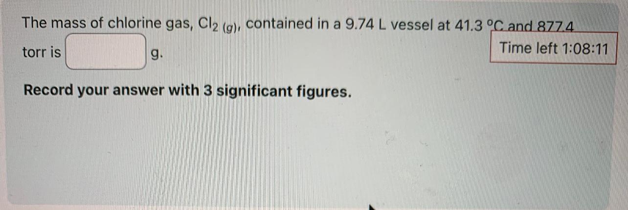 Solved The mass of chlorine gas, Cl2(g), ﻿contained in a | Chegg.com