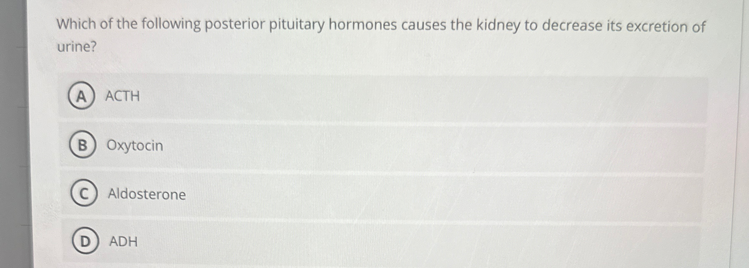 Solved Which of the following posterior pituitary hormones | Chegg.com