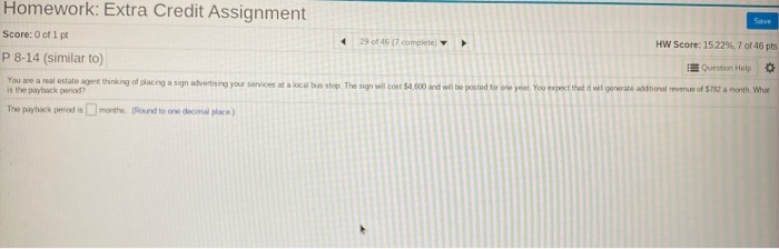 Solved Save Homework: Extra Credit Assignment Score: 0 of 1 | Chegg.com