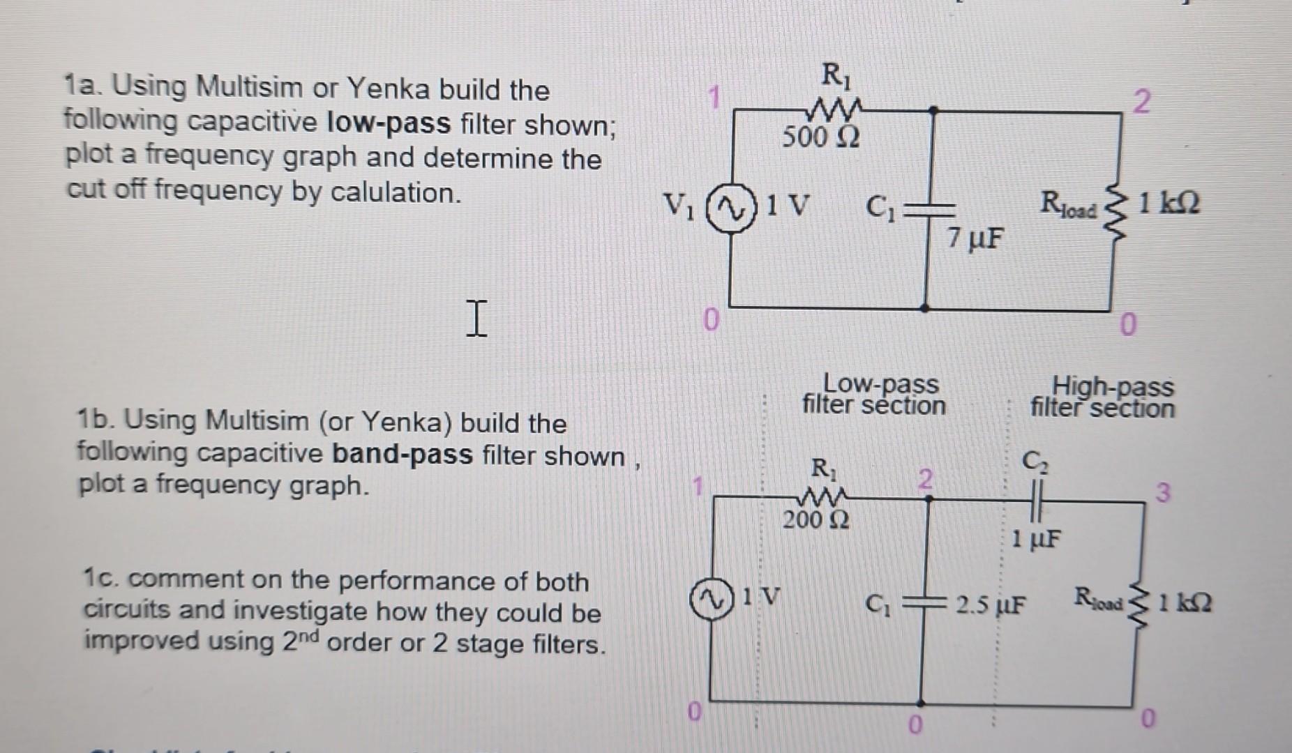 Solved 1a. Using Multisim or Yenka build the following | Chegg.com