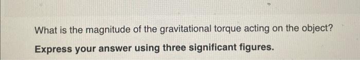 Solved The 2.7 kg object shown is hung on a wall with a nail | Chegg.com