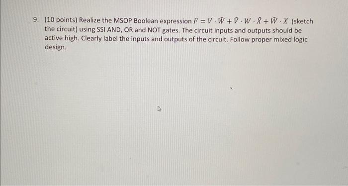Solved 9. (10 points) Realize the MSOP Boolean expression | Chegg.com