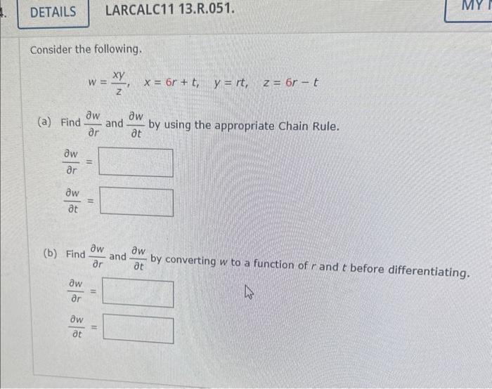 Solved Consider The Following W Zxy X 6r T Y Rt Z 6r−t A