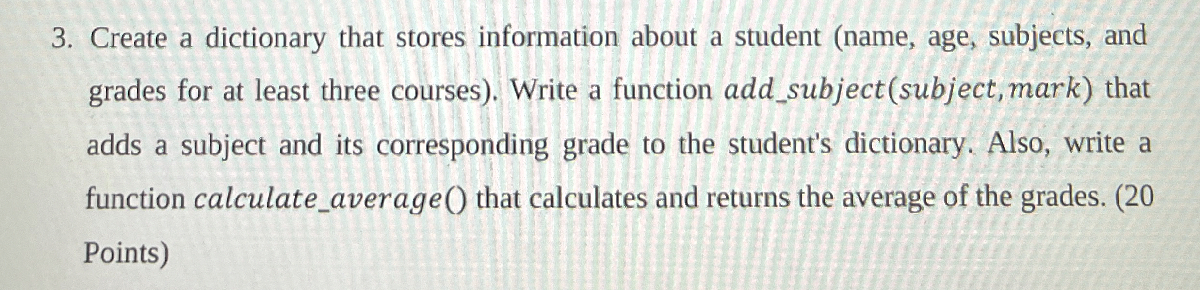 Solved Create a dictionary that stores information about a | Chegg.com