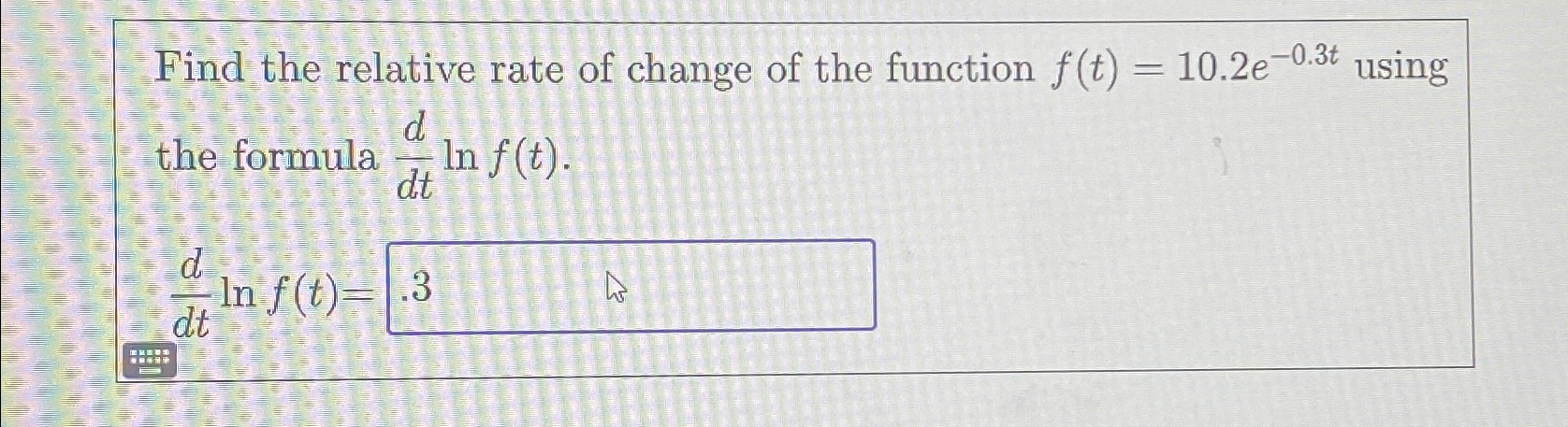 Solved Find the relative rate of change of the function | Chegg.com