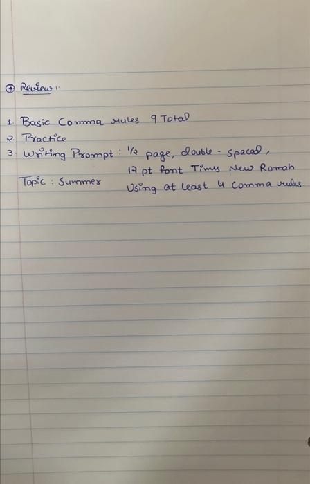 1. Basic Comma rules 9 Total 2. Practice 3. Writing | Chegg.com
