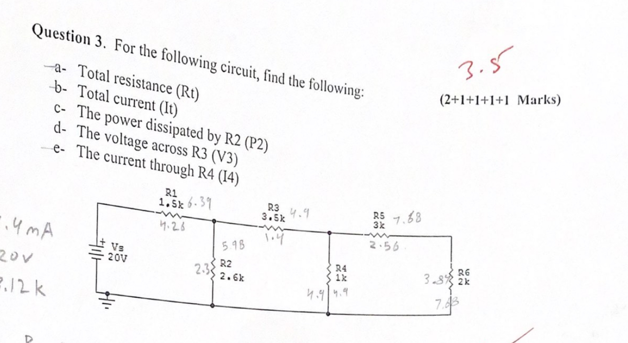 Solved Question 3. ﻿For the following circuit, find the | Chegg.com