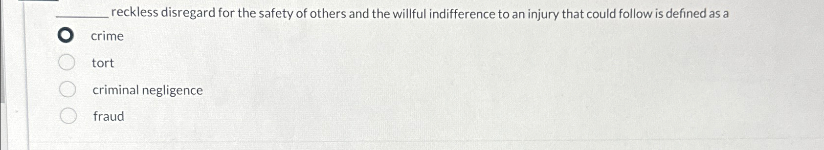 Solved reckless disregard for the safety of others and the | Chegg.com