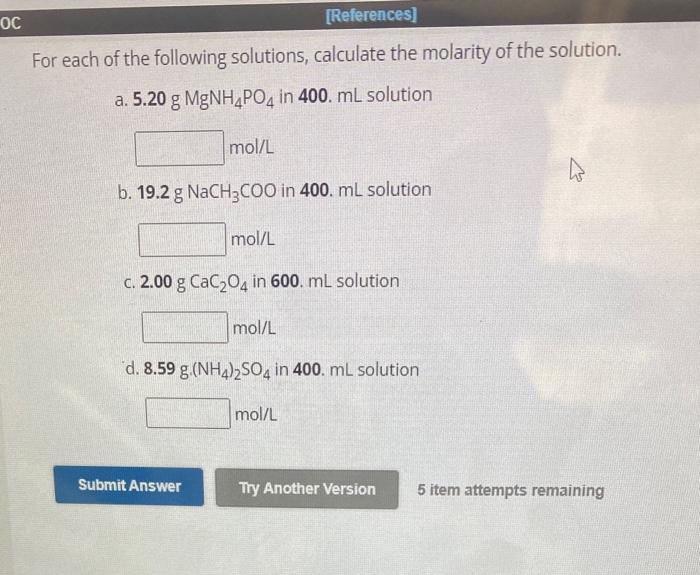 Solved each of the following solutions, calculate the | Chegg.com