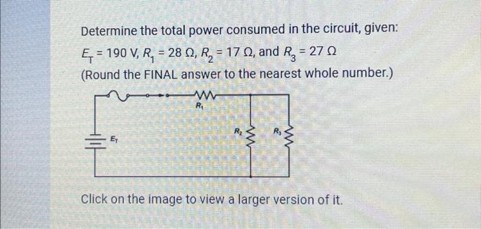 Solved Determine the total power consumed in the circuit, | Chegg.com
