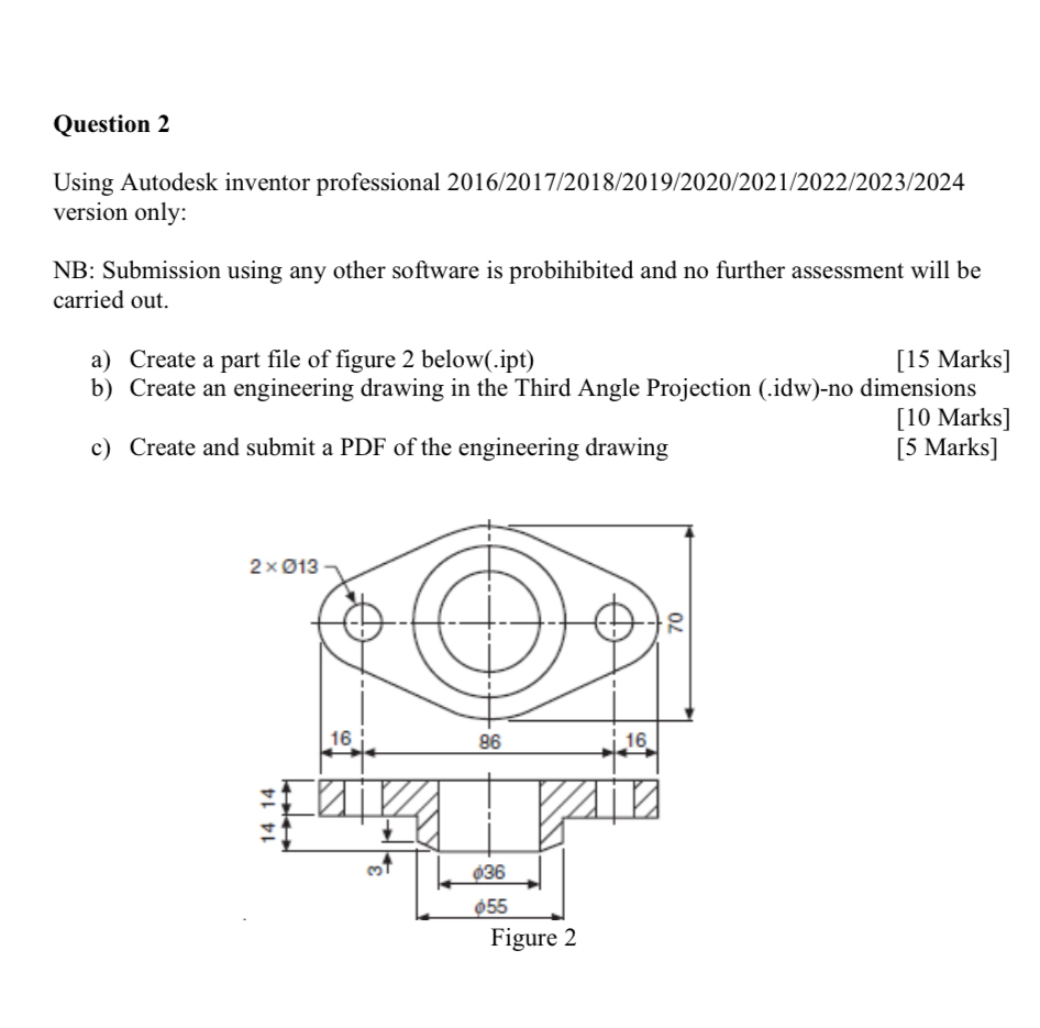Solved Question 2Using Autodesk inventor professional | Chegg.com