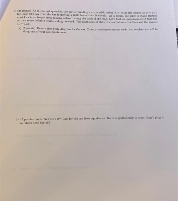 Solved 3. (24 points) As in the last question, the car is | Chegg.com
