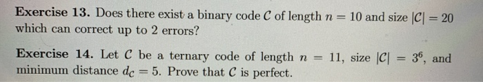 Exercise 13 Does There Exist A Binary Code C Of