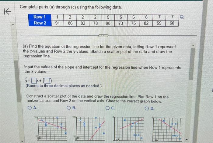 Complete parts (a) through (c) using the following | Chegg.com