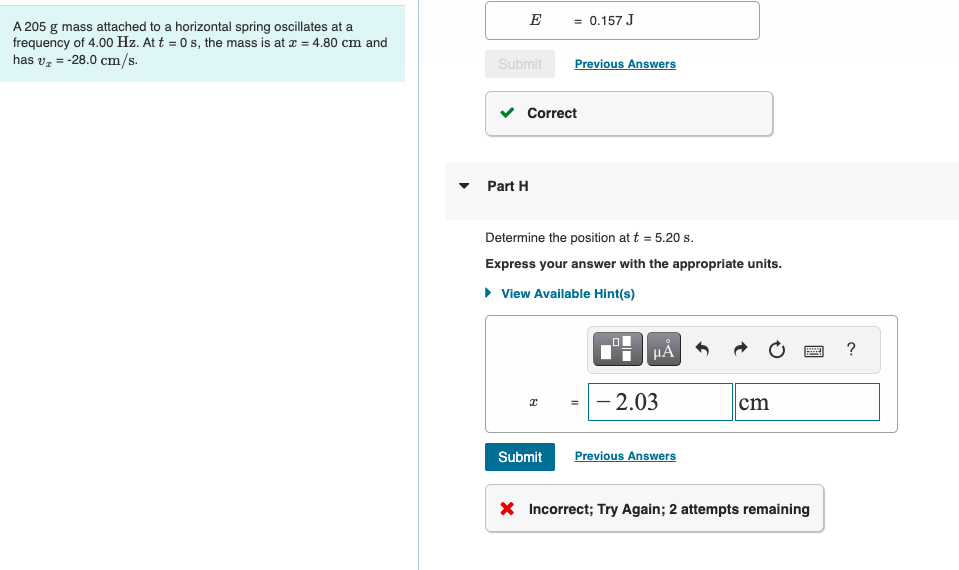 Solved A 205g ﻿mass attached to a horizontal spring | Chegg.com