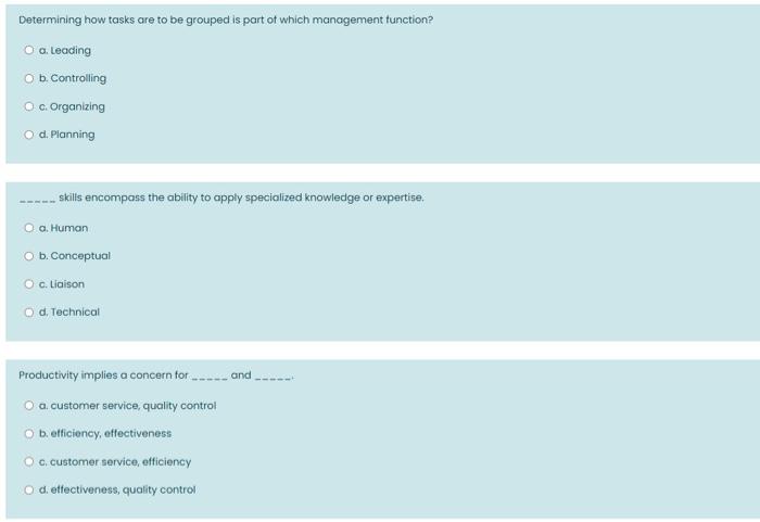 Solved are individuals who get things done through other | Chegg.com