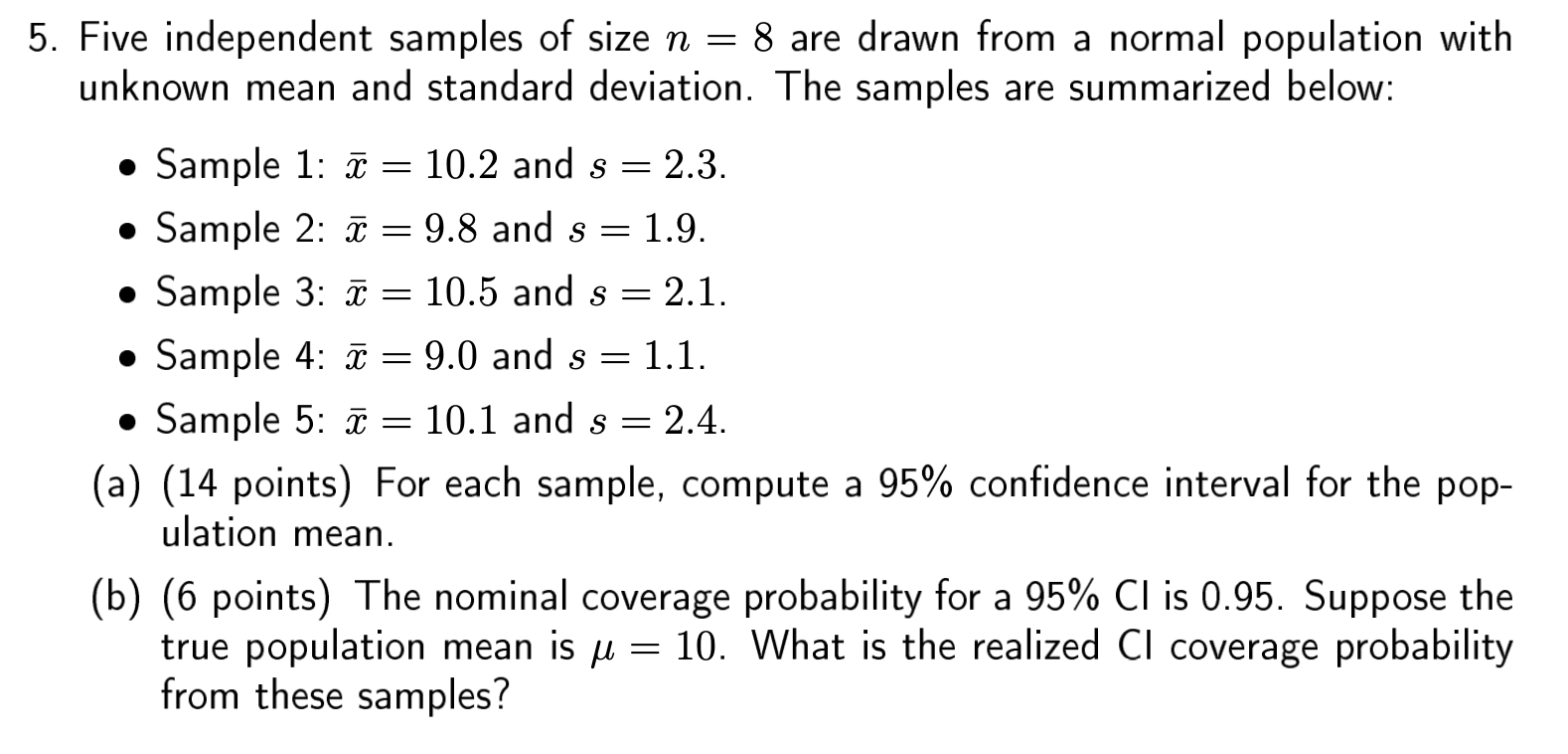 Solved Five independent samples of ﻿size n=8 ﻿are drawn from | Chegg.com