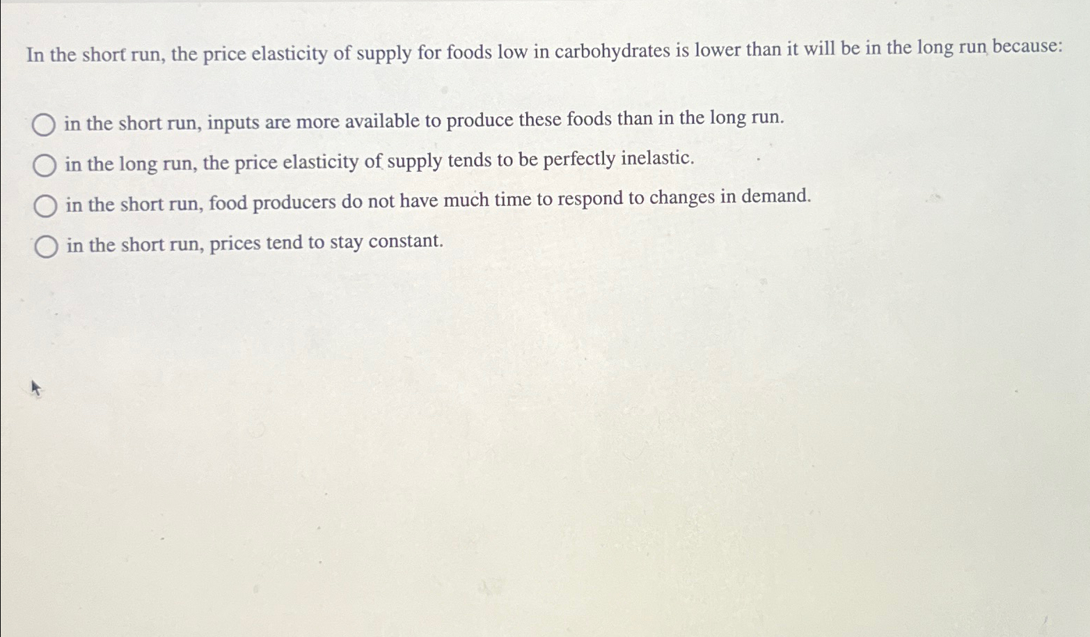 Solved In the shorf run, the price elasticity of supply for | Chegg.com