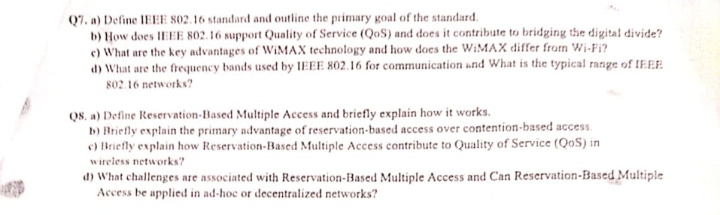 Solved Q7, ﻿a) ﻿Define IEEE 802.16 ﻿standard and outline the | Chegg.com