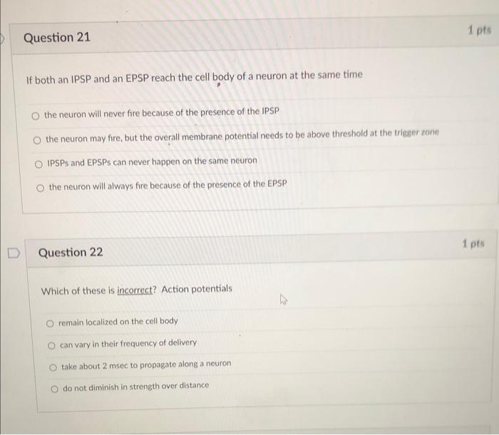 Solved 1 pts Question 21 If both an IPSP and an EPSP reach | Chegg.com