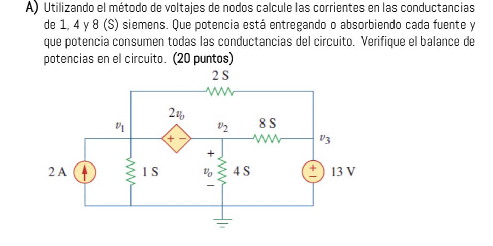 Solved A) ﻿Utilizando el método de voltajes de nodos calcule | Chegg.com