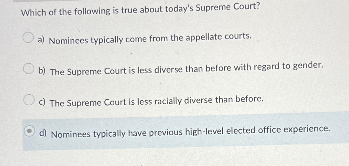Solved Which of the following is true about today's Supreme | Chegg.com