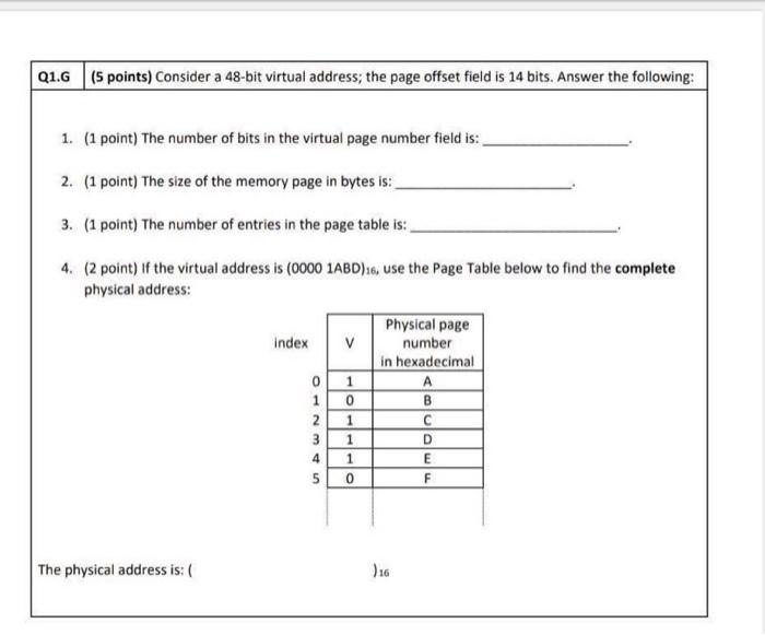Solved Q1.G (5 points) Consider a 48-bit virtual address; | Chegg.com Solved Q1.G (5 points) Consider a 48-bit virtual address; | Chegg.com