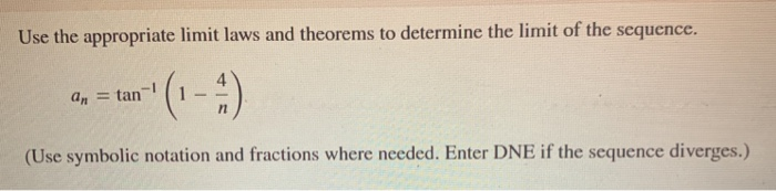 Solved Use the appropriate limit laws and theorems to | Chegg.com