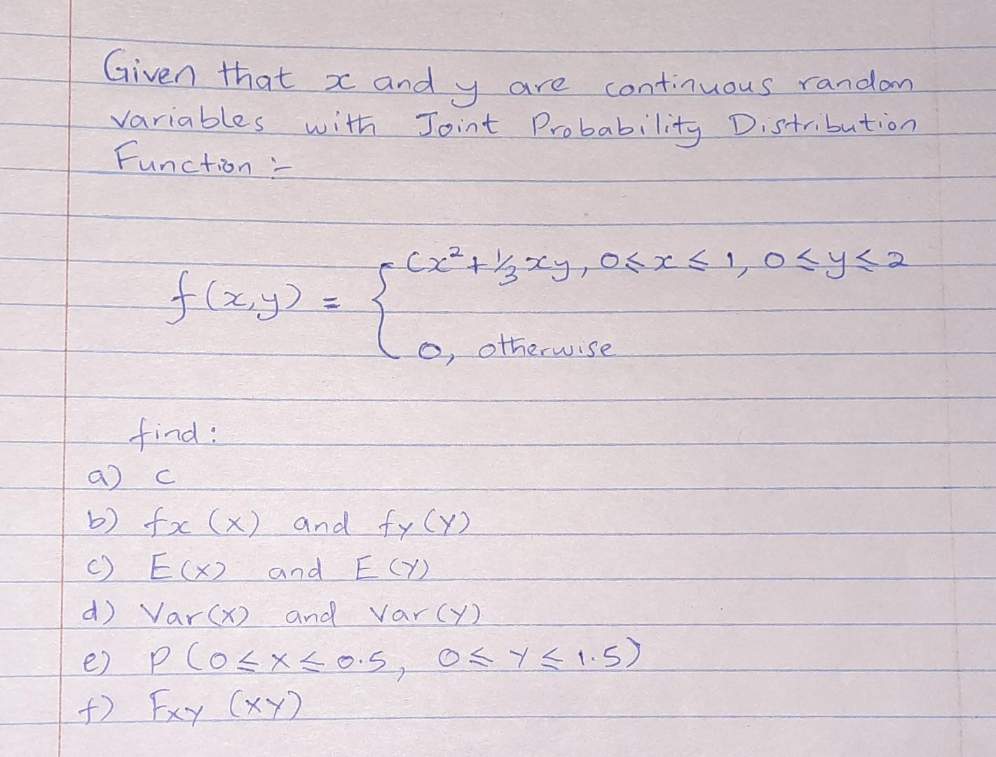 Solved Given that x and y are continuous random variables | Chegg.com