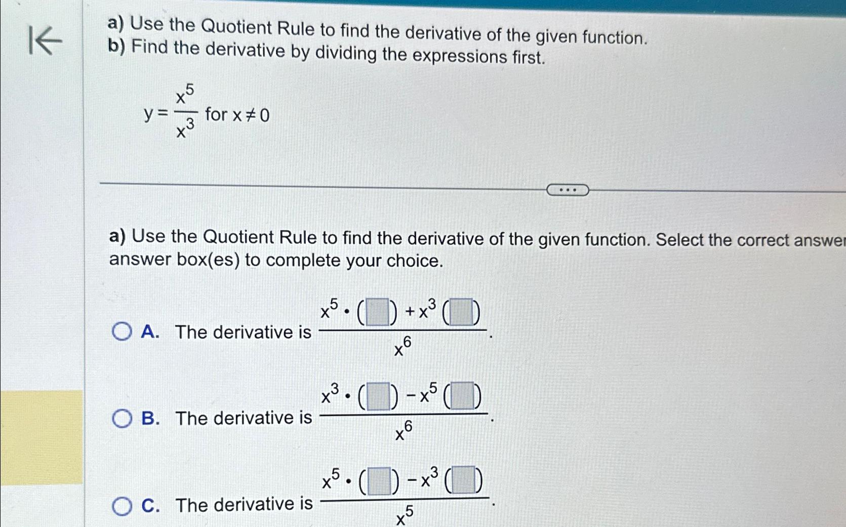 Solved a) ﻿Use the Quotient Rule to find the derivative of | Chegg.com