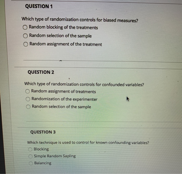 Solved QUESTION 1 Which type of randomization controls for | Chegg.com