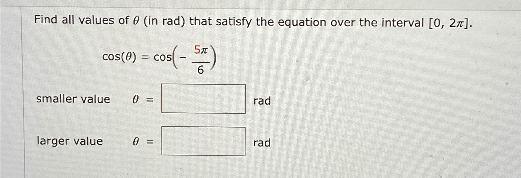 Solved Find all values of θ (in rad) ﻿that satisfy the | Chegg.com