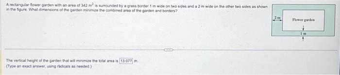 Solved A rectangular flower garden with an area of 342 m2 is | Chegg.com