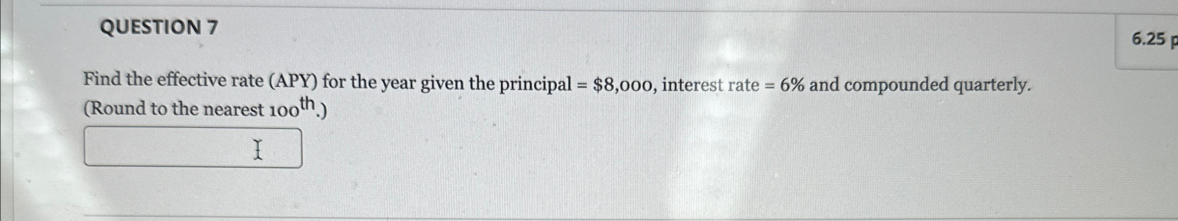 Solved I got for the final APY=0.06136 ﻿then shouldnt | Chegg.com