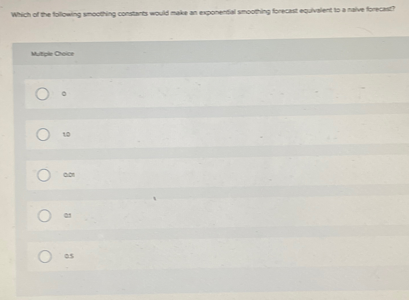 Solved Which of the following smocthing constants would make | Chegg.com