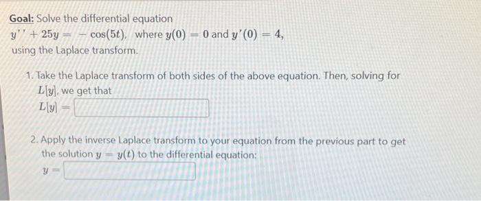 Solved Solve the differential equation using laplace | Chegg.com