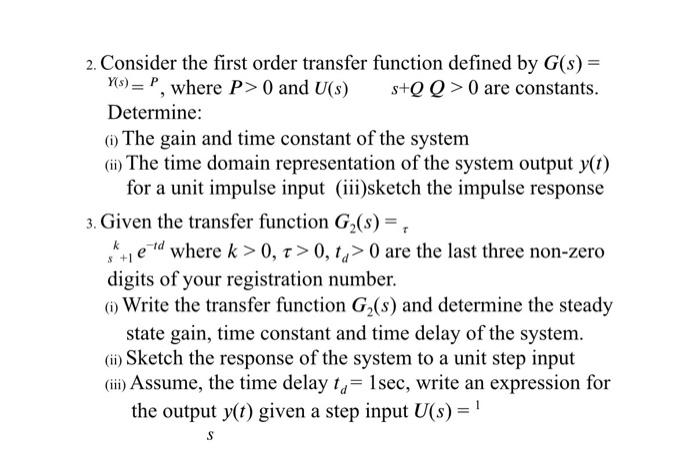 Solved 2. Consider the first order transfer function defined | Chegg.com