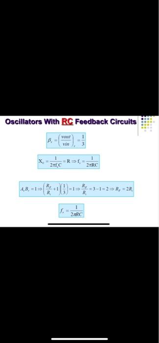 Oscillators With RC Feedback Circuits βs=( vin voit | Chegg.com