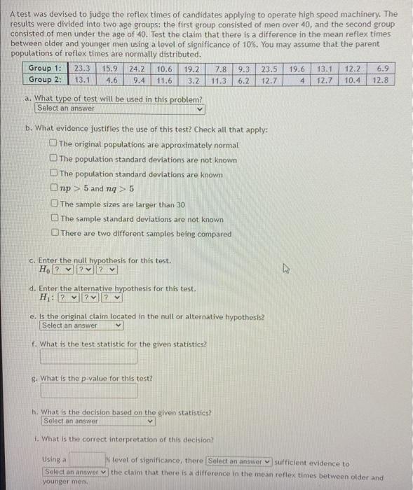 Solved A test was devised to judge the reflex times of | Chegg.com