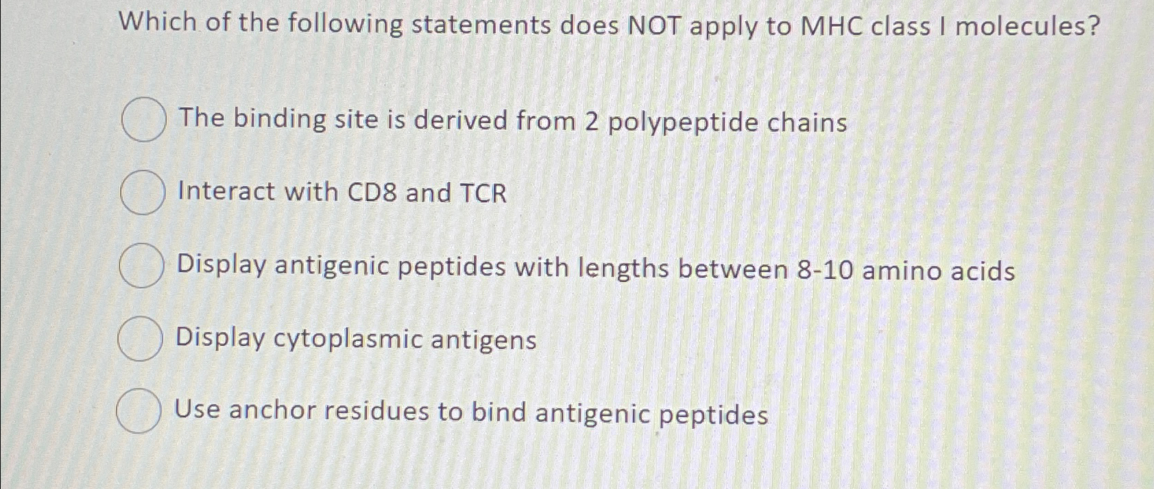 Solved Which of the following statements does NOT apply to | Chegg.com