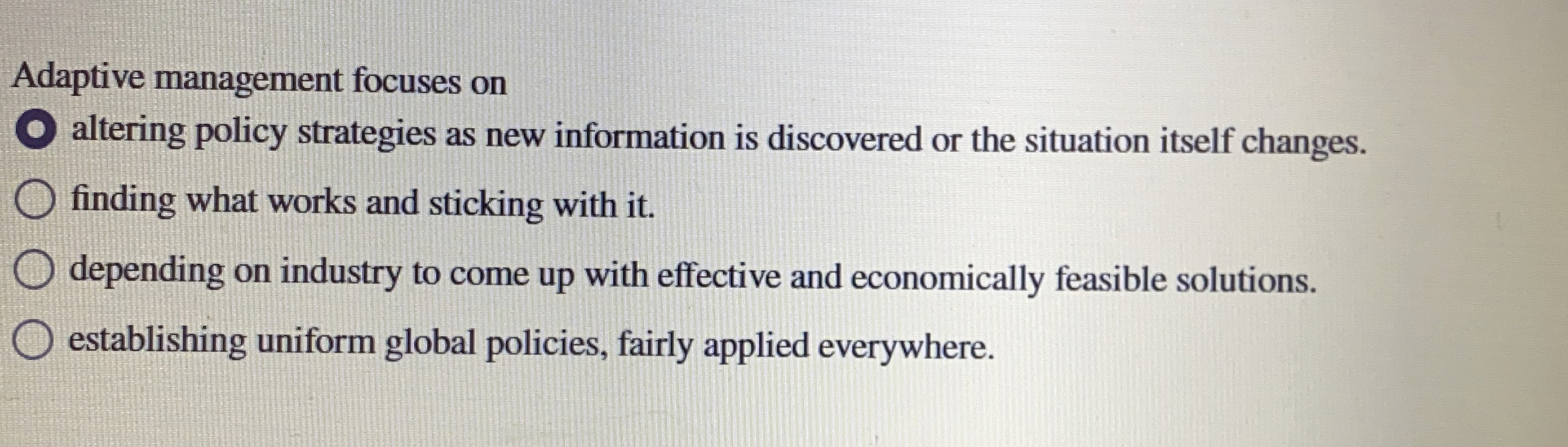 Solved Adaptive management focuses onaltering policy | Chegg.com