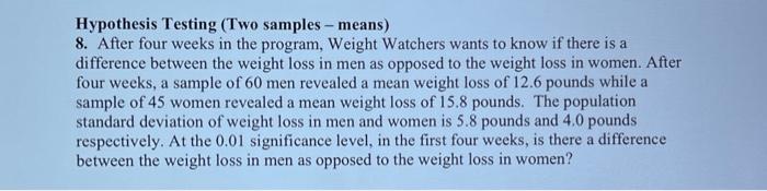 Solved Hypothesis Testing Two Samples Means 8 After 7937