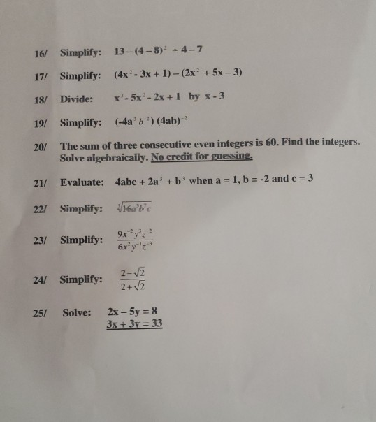 Solved 16/ Simplify: 13-(4-8) + 4-7 17/ Simplify: (4x? - 3x | Chegg.com