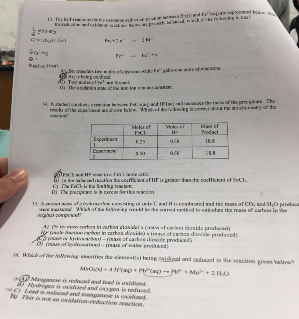 Solved 13. The half-reactions for the oxidation-reduction | Chegg.com