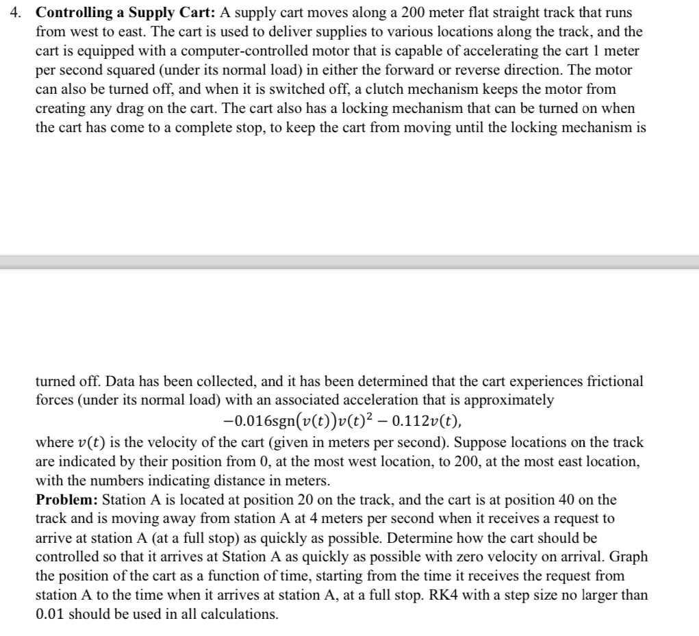 Solved Controlling a Supply Cart: A supply cart moves along | Chegg.com