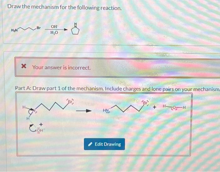 Solved Draw the mechanism for the following reaction. H₂N Br | Chegg.com
